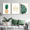 Inspirational Quotes Posters Golden Pineapple Green Leaf Monstera Wall ...